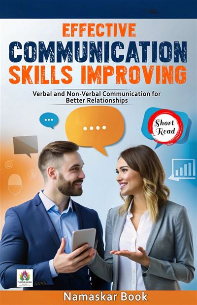 Effective Communication Skills Improving: Verbal and Non-Verbal ...