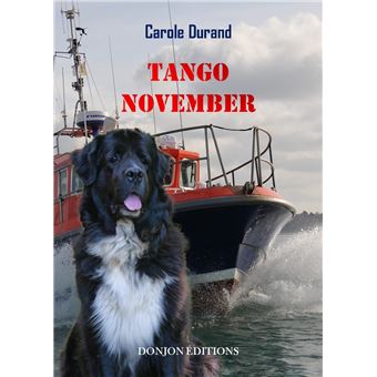 Tango november - broché - Carole Durand - Achat Livre | fnac