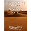The Meaning Of The Glorious Quran - ebook (ePub) - Marmaduke Pickthall - Achat ebook | fnac