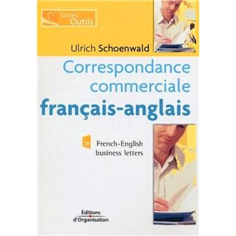 Correspondance commerciale français-anglais French-English business ...