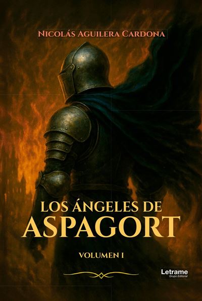 Los Ángeles de Aspagort Volumen 1 - ebook (ePub) - Nicolás Aguilera ...