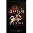 Dark Deception - Consumed by deception (Dark Deception #3) - Rina Kent ...