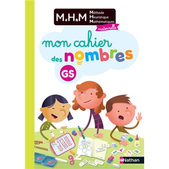 MHM - Mon cahier des nombres GS - 2020 - broché - Nicolas Pinel, Nicolas Pinel, Laurence Le Corf ...
