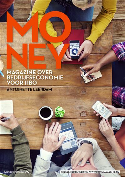MONEY Magazine over bedrijfseconomie voor hbo - broché - Antoinette ...
