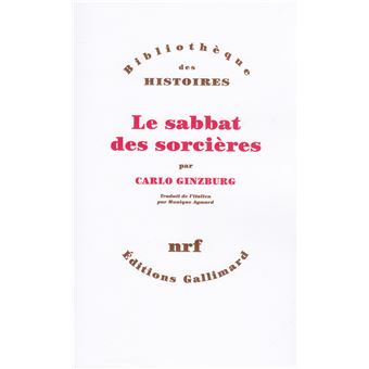 Le sabbat des sorcières - broché - Carlo Ginzburg, Monique Aymard - Achat Livre | fnac