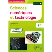 Sciences numériques et technologiques 2nde - 2nde - Livre, BD | fnac