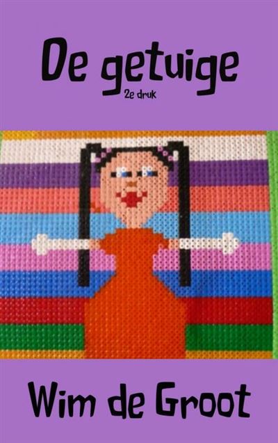 De getuige - broché - Wim De Groot - Achat Livre | fnac