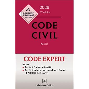 Code Dalloz Expert. Code civil 2026 23ème édition - Livre CD-ROM ...
