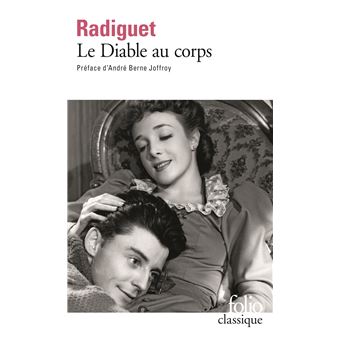 Le Diable au corps - Raymond Radiguet, André Berne-Joffroy - Achat ...