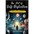 The Art of Self-Reflection Techniques for Meaningful Self-Reflection ...