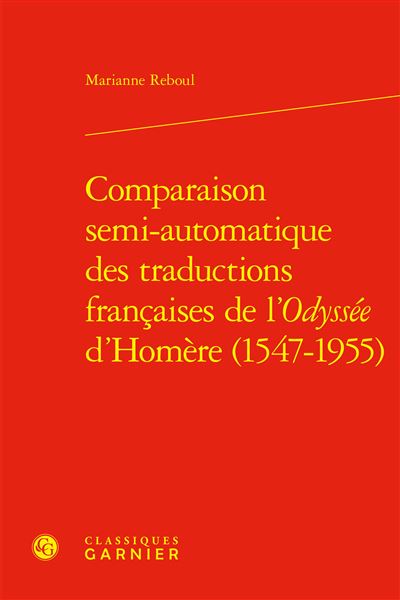 Comparaison semi-automatique des traductions françaises de l'Odyssée d ...