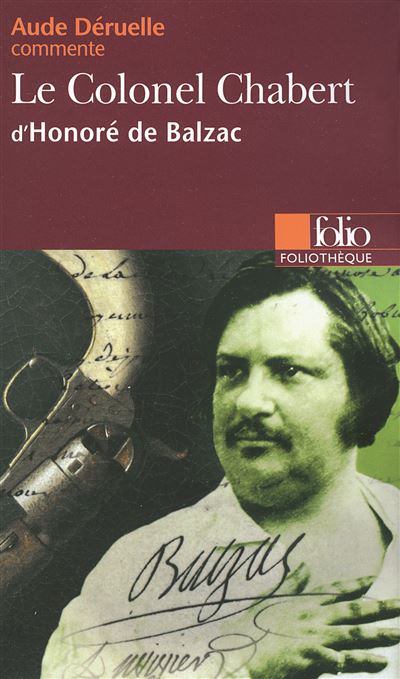 Le Colonel Chabert d'Honoré de Balzac (Essai et dossier) Essai et ...