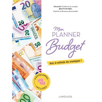 Mon planner budget Avec la méthode des enveloppes ! - broché - Alexandra - Achat Livre | fnac