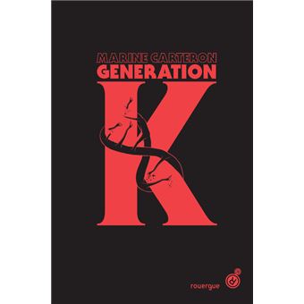 Génération K - Tome 1 - Génération K (tome1) - Marine Carteron - Poche ...