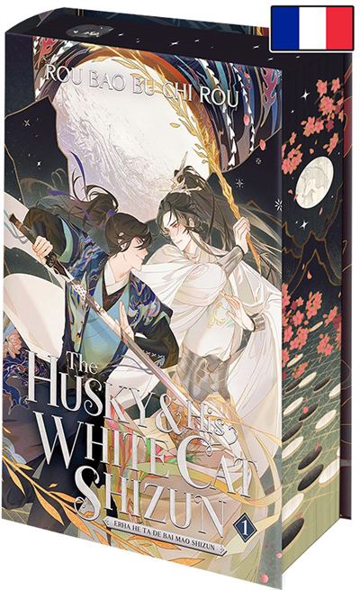 The Husky and His White Cat Shizun T1 - Relié (Édition Collector) Erha ...