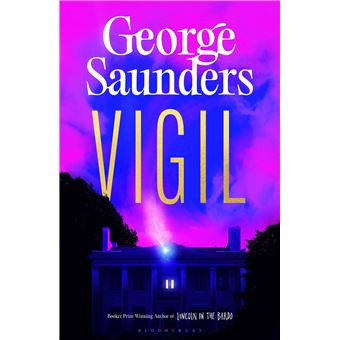 VIGIL - broché - George Saunders, Livre tous les livres à la Fnac