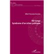 RD Congo Syndrome d'un échec politique - broché - Gilbert Tshilumba ...