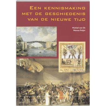 Een kennismaking met de geschiedenis van de nieuwe tijd - broché ...