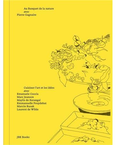 Au banquet de la nature /franCais - broché - Kerangal Gagnaire de ...