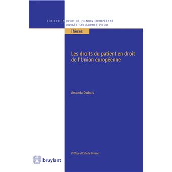 Les droits du patient en droit de l'Union européenne - broché - Amanda ...