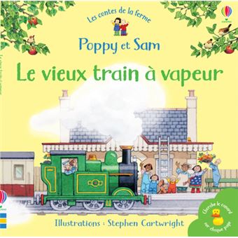 Poppy et Sam - mini livre - Le vieux train à vapeur - Poppy et Sam ...