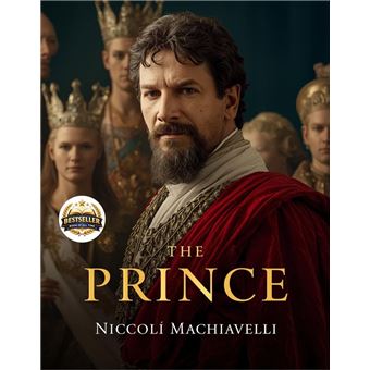 The Prince Power, Politics, and Statecraft - ebook (ePub) - Niccolò ...