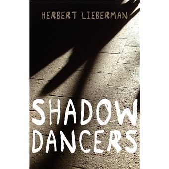 Shadow Dancers - ebook (ePub) - Herbert Lieberman - Achat ebook | fnac