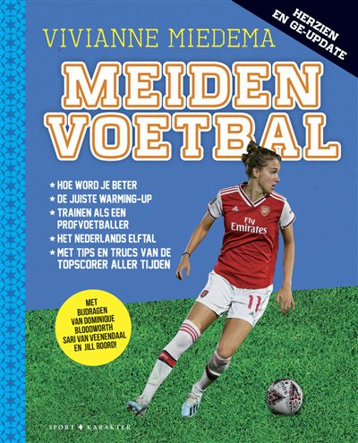 Meidenvoetbal - broché - Vivianne Miedema, Reijnders Joke, Christian ...