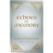 Echoes of Memory - ebook (ePub) - John ODonohue - Achat ebook | fnac