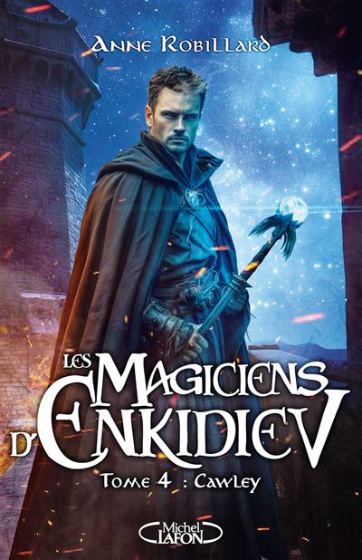 Les Magiciens D'Enkidiev - Tome 4 - Les magiciens d'Enkidiev - Tome 4 ...