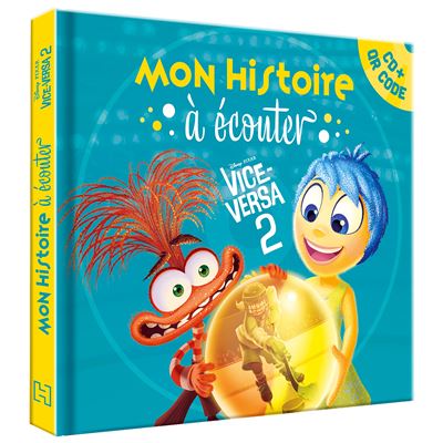 Vice Versa - VICE-VERSA 2 - Mon Histoire à écouter [QR code + CD] - L'histoire du film - Disney ...