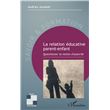 La relation éducative parent-enfant Questionner la notion d'autorité - broché - Audrey Jacquet ...