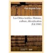Les Orties textiles. Histoire, culture, décortication - broché - Paul ...