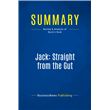 Summary: Jack: Straight from the Gut Review and Analysis of Byrne's ...