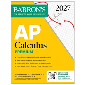 AP Calculus Premium, 2027: Prep Book with 12 Practice Tests ...