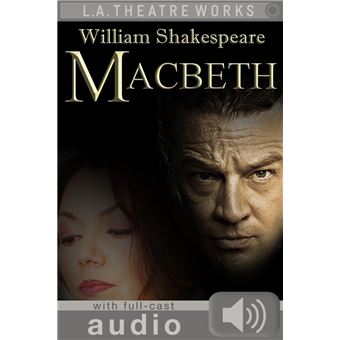 Macbeth (with audio) Enhanced Edition with Full Cast Audio Performance ...