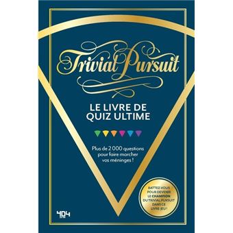 Trivial Pursuit - Le livre de quiz ultime - broché - Hasbro - Achat ...