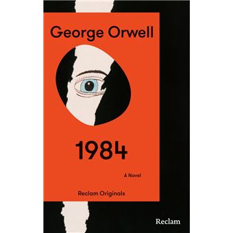1984. A Novel [Reclam Originals] – Orwell: 1984 – Nineteen Eighty-Four ...