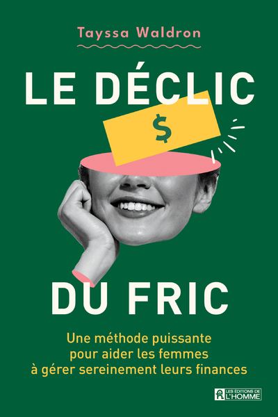 Annulé - Le déclic du fric - broché - Tayssa Waldron - Achat Livre | fnac