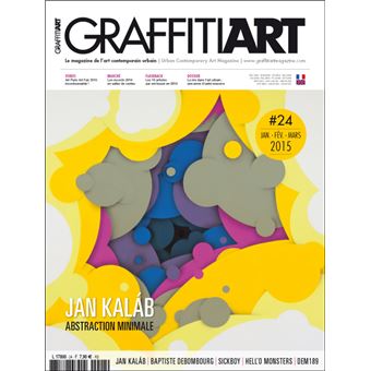 GRAFFITI ART N°24 JAN KALAB (janvier 2015) - broché - Collectif - Achat ...