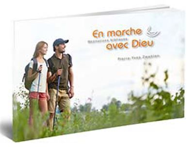 En marche avec Dieu - méditations bibliques - broché - Pierre-Yves ...