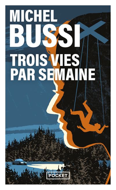 Trois vies par semaine - Poche - Michel Bussi, Livre tous les livres à la Fnac