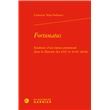 Fortunatus Itinéraire d'un roman protestant dans la librairie des XVIIe ...