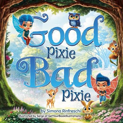Good Pixie Bad Pixie - ebook (ePub) - Simona Rinfreschi - Achat ebook | fnac