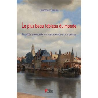 Le plus beau tableau du monde - broché - L. Grenier - Achat Livre | fnac