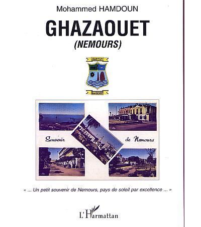 Ghazaouet (nemours) Nemours - broché - Mohammed Hamdoun - Achat Livre | fnac