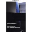 L'art au musee De l' uvre à l'institution - broché - Christine Bernier ...