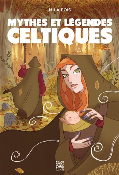 Mythes et légendes celtiques - broché - Mila Fois, Mathilde Tajana ...