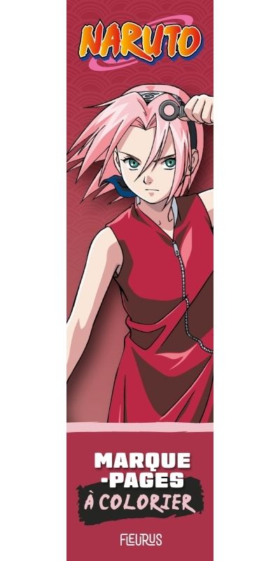 Naruto - Marque-pages à colorier Naruto Édition Sakura - Naruto ...