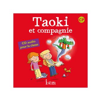 Taoki et compagnie - CD audio classe - Taoki et compagnie CP - CD audio ...
